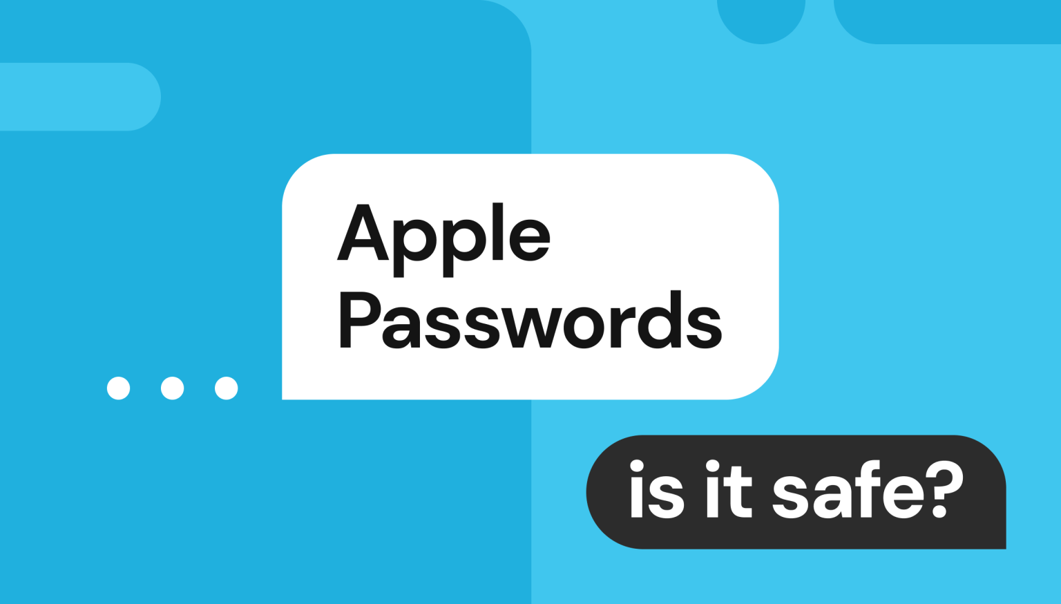 Is Apple Password Manager Safe Discover How Secure Your Data Really Is 3895